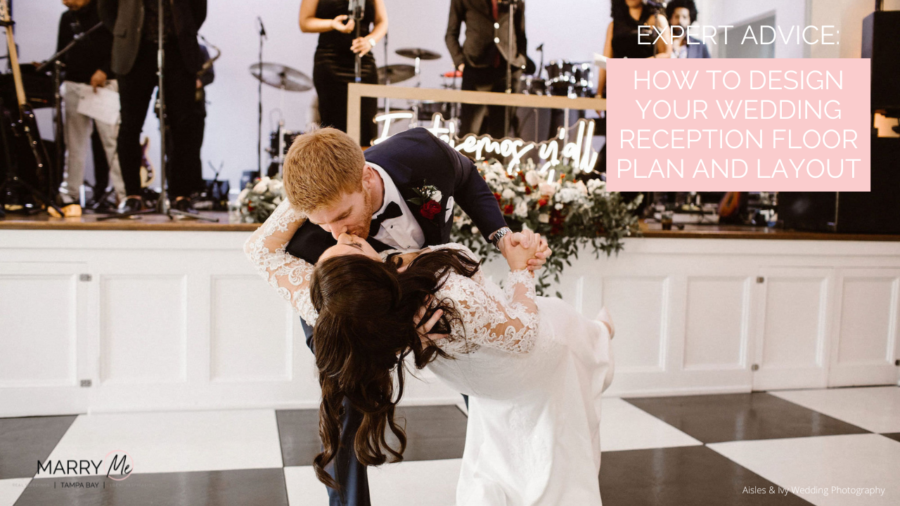How To Design Your Wedding Reception Floor Plan And Layout